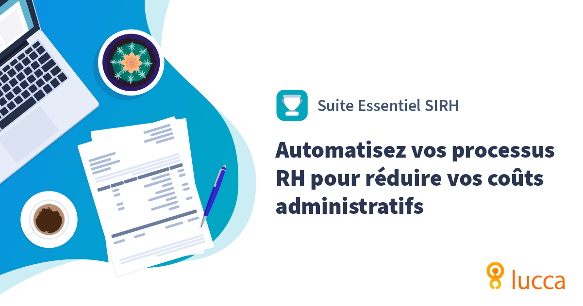 3 logiciels (SIRH) pour automatiser vos processus RH | Essentiel SIRH
